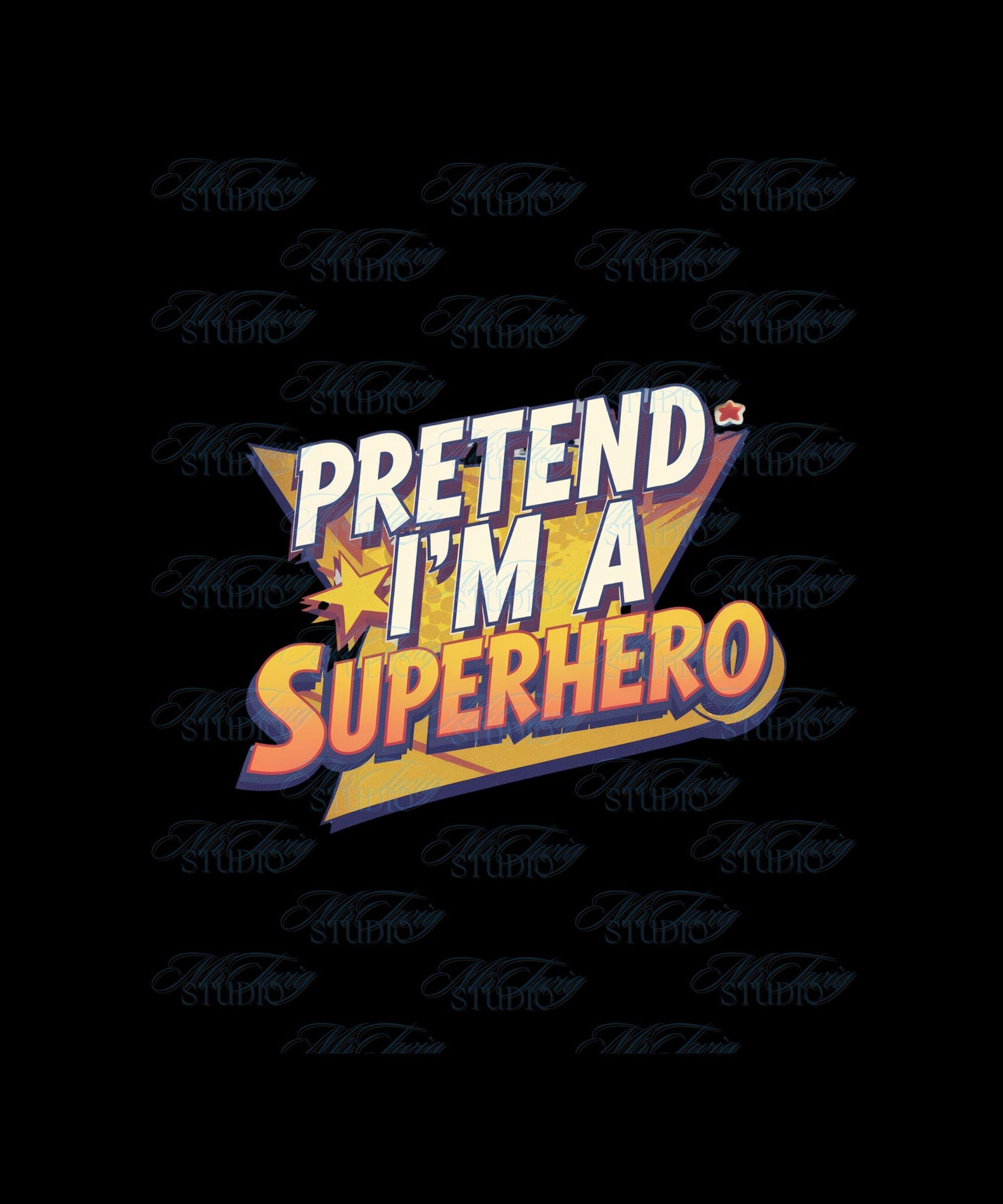 Pretend I'm A Superhero PNG: Distressed Halloween Costume (digital ...
