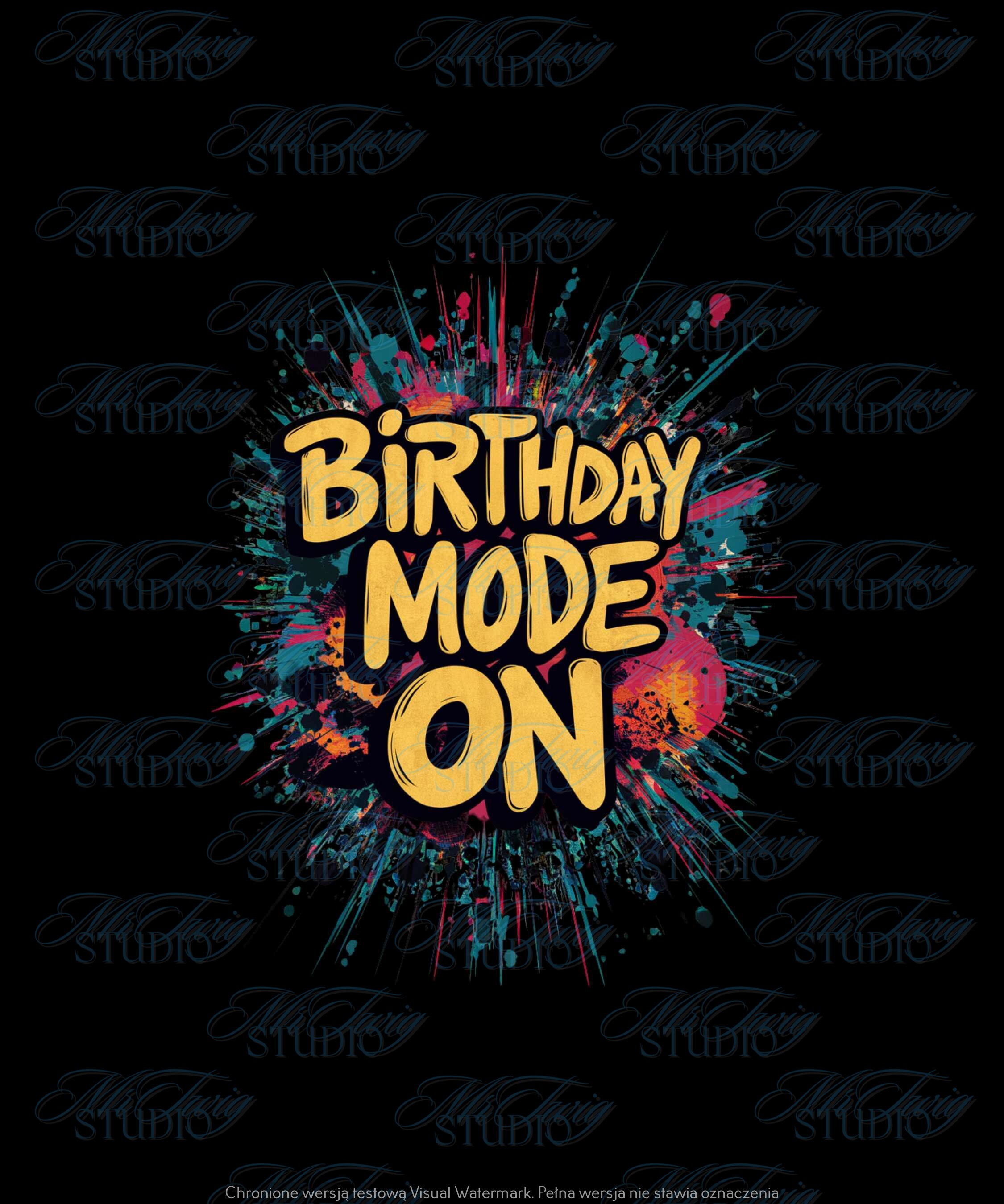 Birthday Mode on Png, Birthday Girl Boy, Men, Women, Squad, Celebration ...