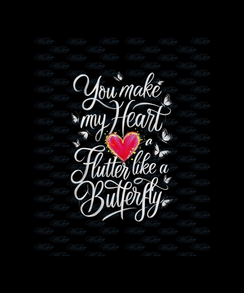 You Make My Heart Flutter PNG - Valentine's Day Sublimation Design ...