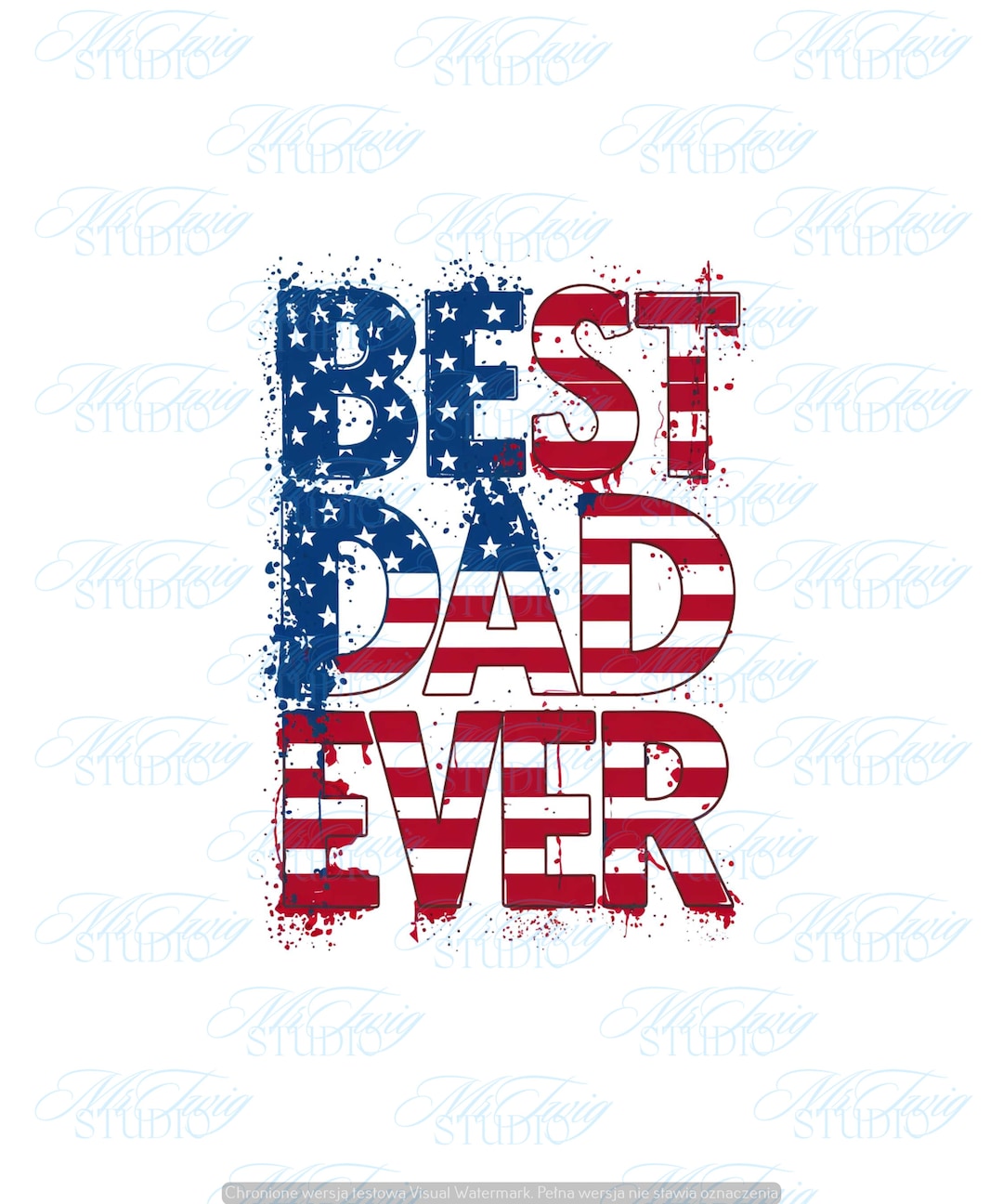 Best Dad Ever Png, American Flag Png, Happy Father's Day, Cool Dada ...