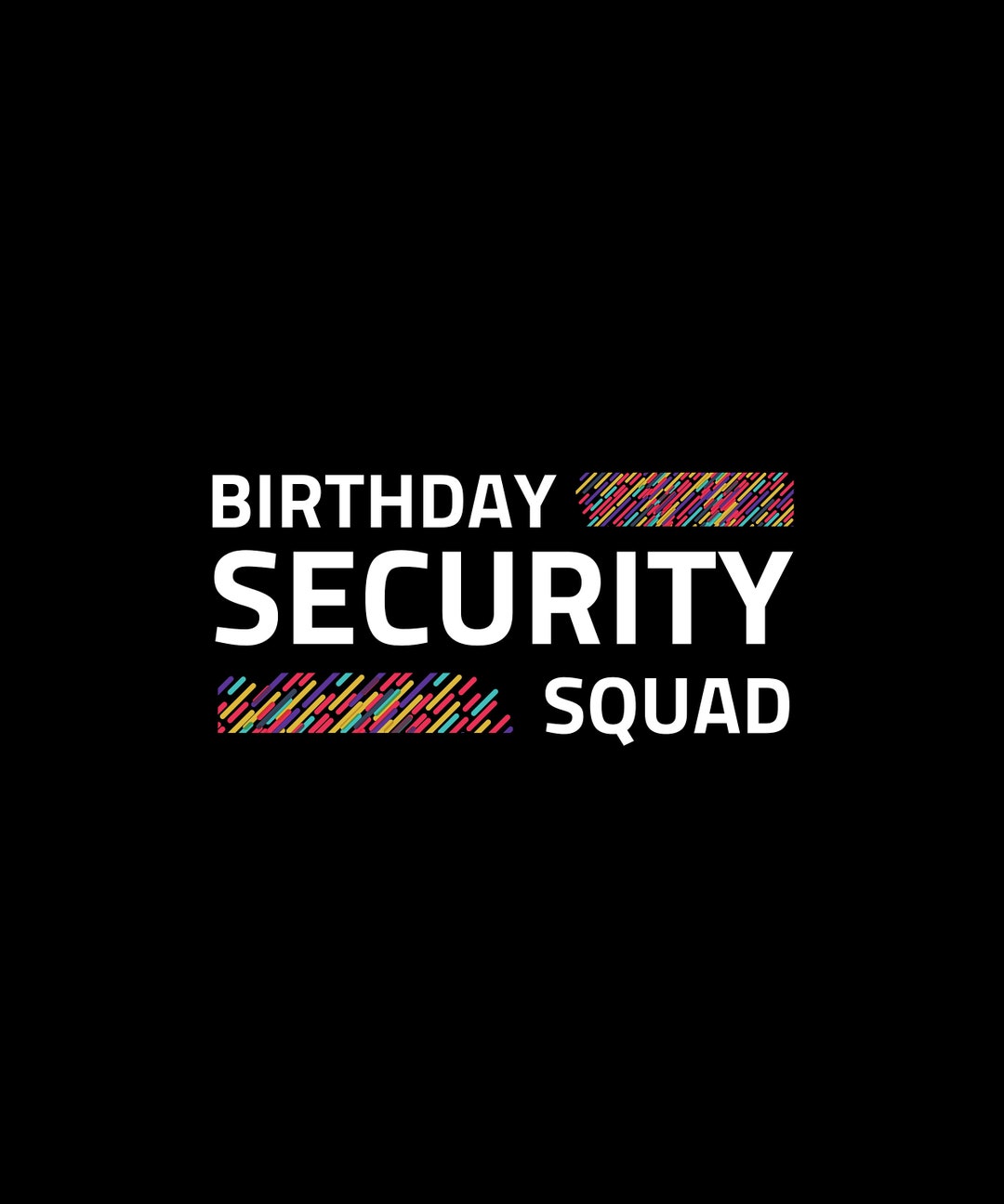 Birthday Security Squad PNG, Birthday Girl, Birthday Png, Birthday ...