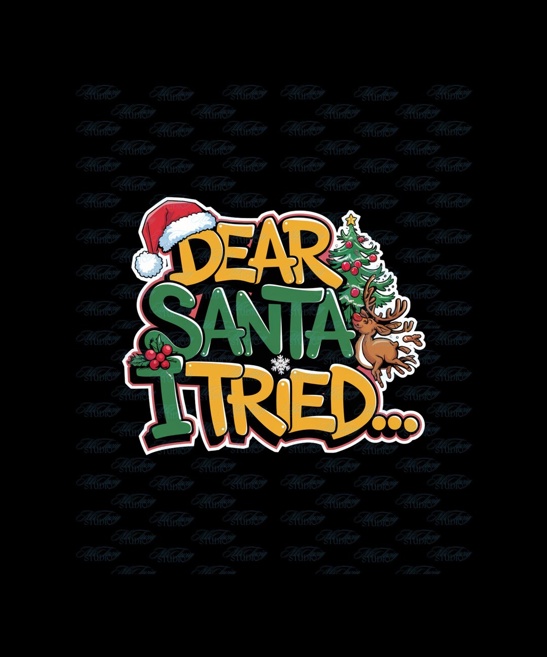 Dear Santa I Tried Png, Funny Santa Christmas Sublimation Design, Xmas ...