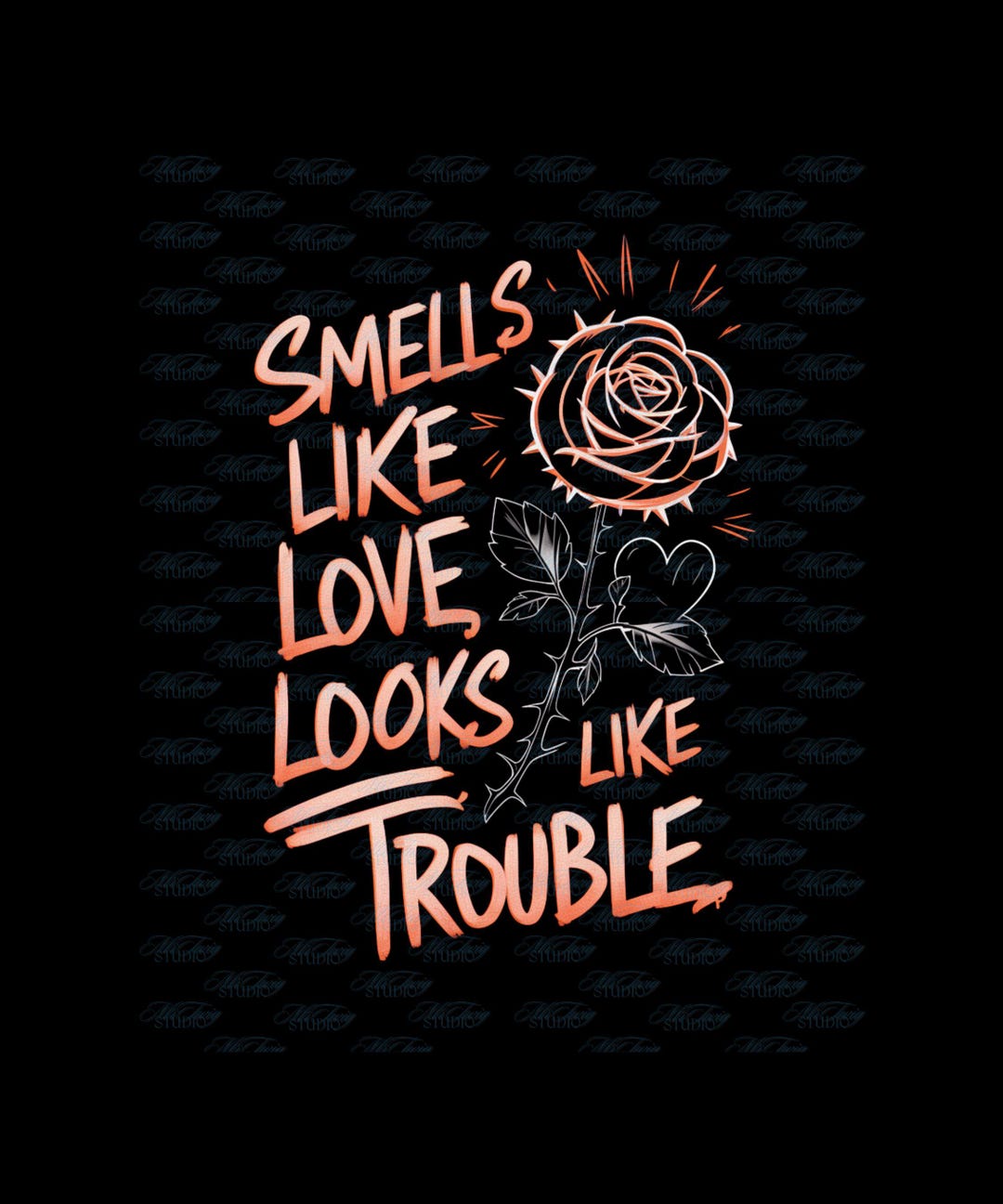 Smells Like Love Looks Like Trouble PNG, Hope Strength Love Sublimation ...