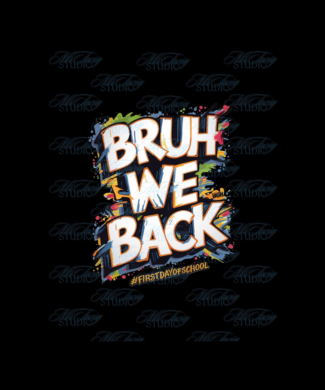 Bruh We Back PNG Back to School Kids Graphic Happy First Day of School ...