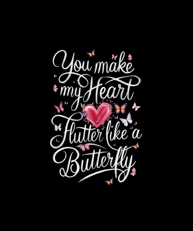 You Make My Heart Flutter PNG - Valentine's Day Sublimation Design ...