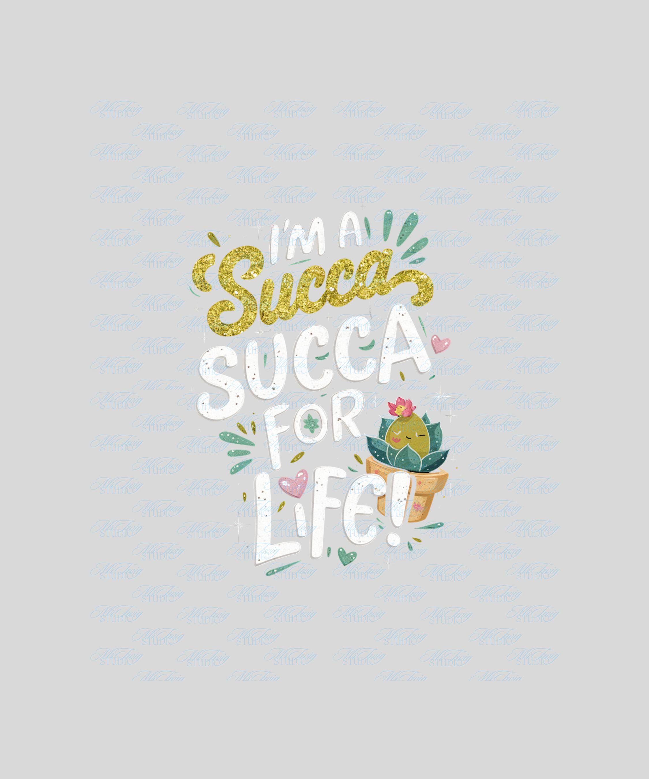 Succa for Life PNG: Plant Mama Cactus Sublimation Design (digital ...