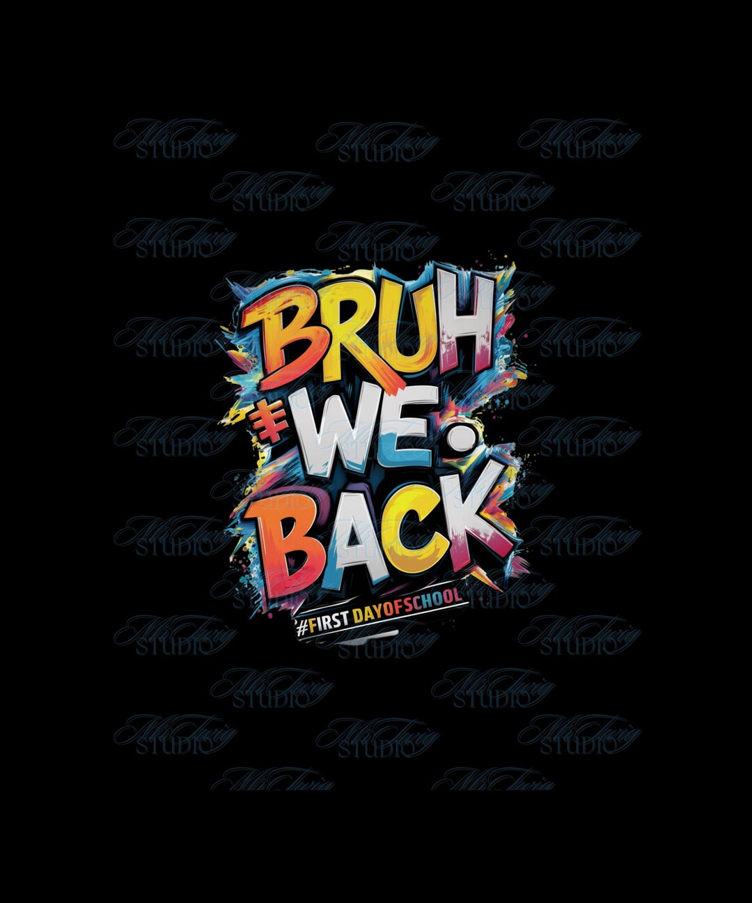 Bruh We Back PNG - Back to School Kids Graphic - Happy First Day of ...