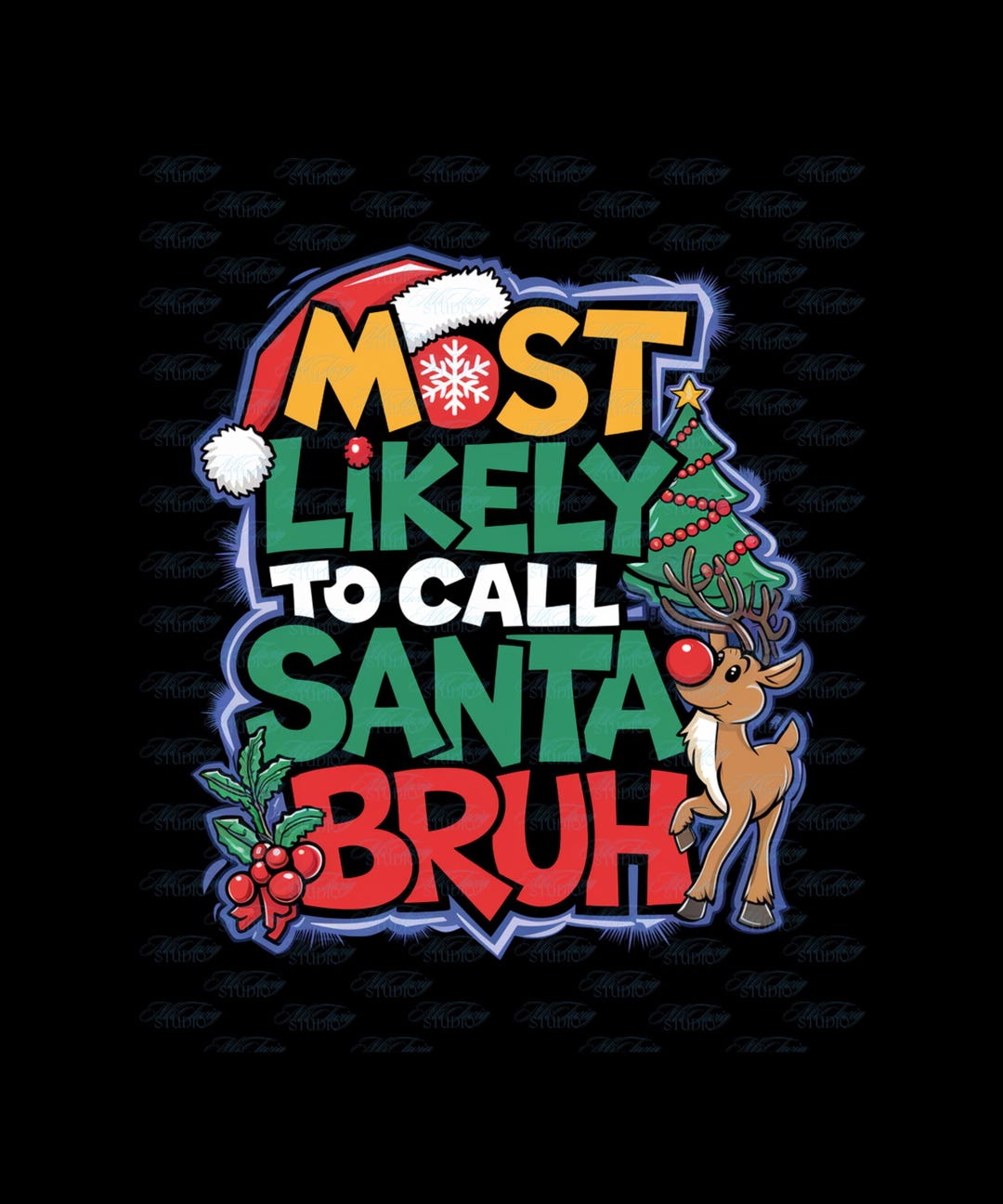 Most Likely to Call Santa Bruh Christmas PNG Funny Family Matching ...