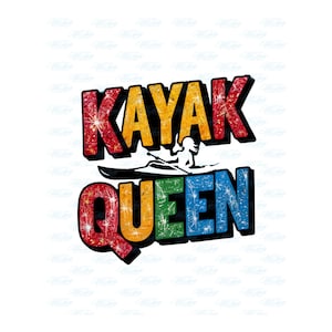 Kayak Queen PNG | Kayak Life Sublimation Design Download | Western ...