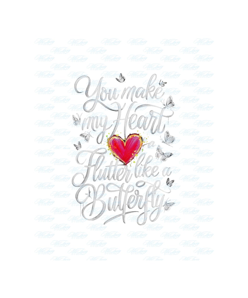 You Make My Heart Flutter PNG - Valentine's Day Sublimation Design ...
