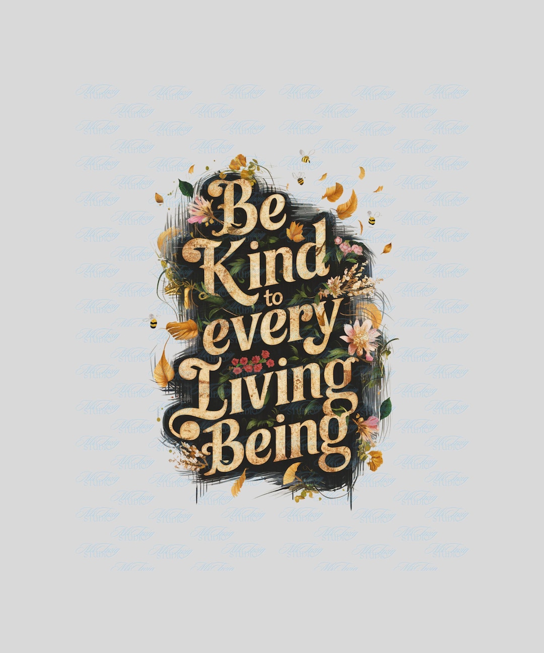 Be Kind Every Living Being PNG Sublimation Design Download | Kindness ...