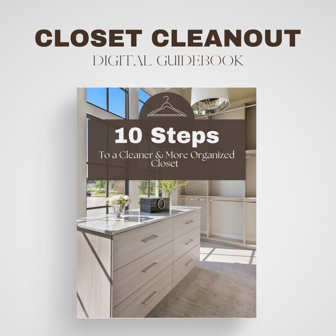 Closet Cleanout Guidebook | Wardrobe Organizing | Capsule Wardrobe ...