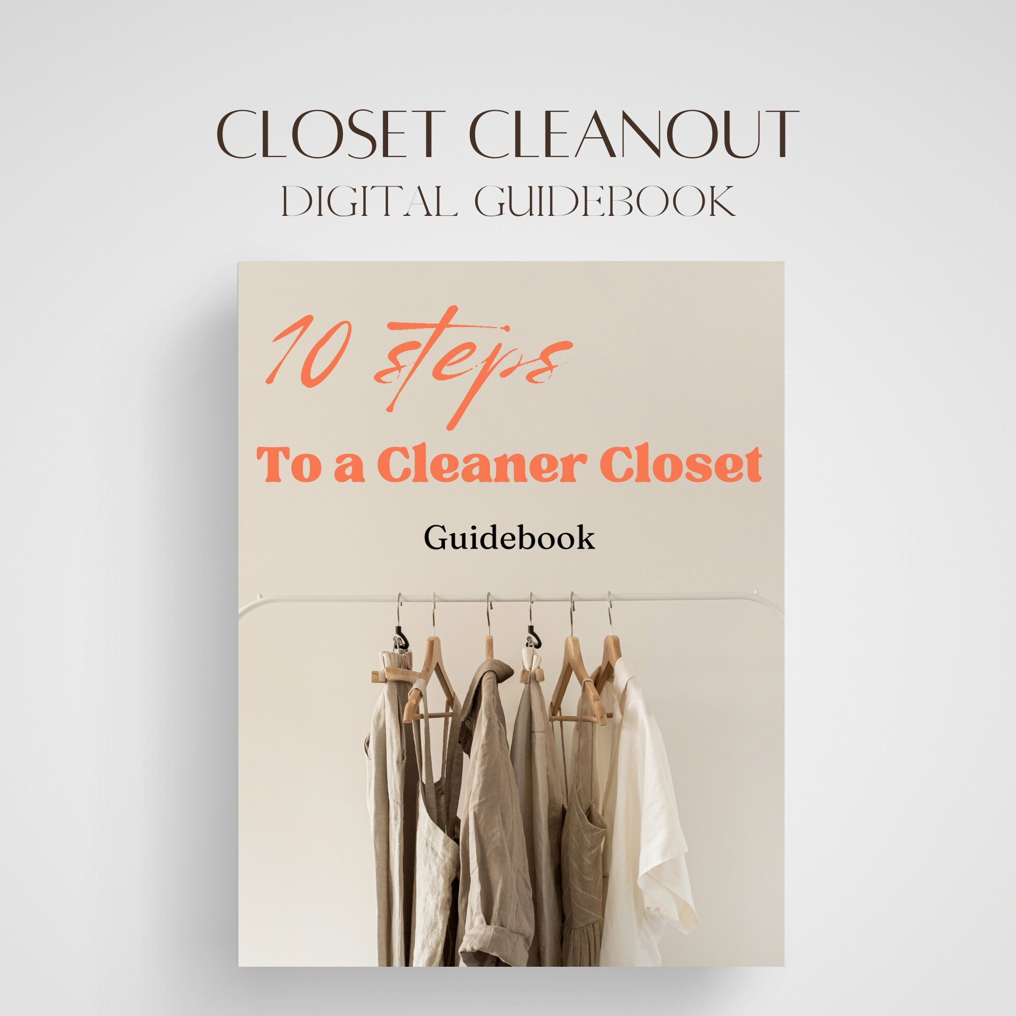 Closet Cleanout Guidebook Wardrobe Organizing Capsule Wardrobe Closet ...
