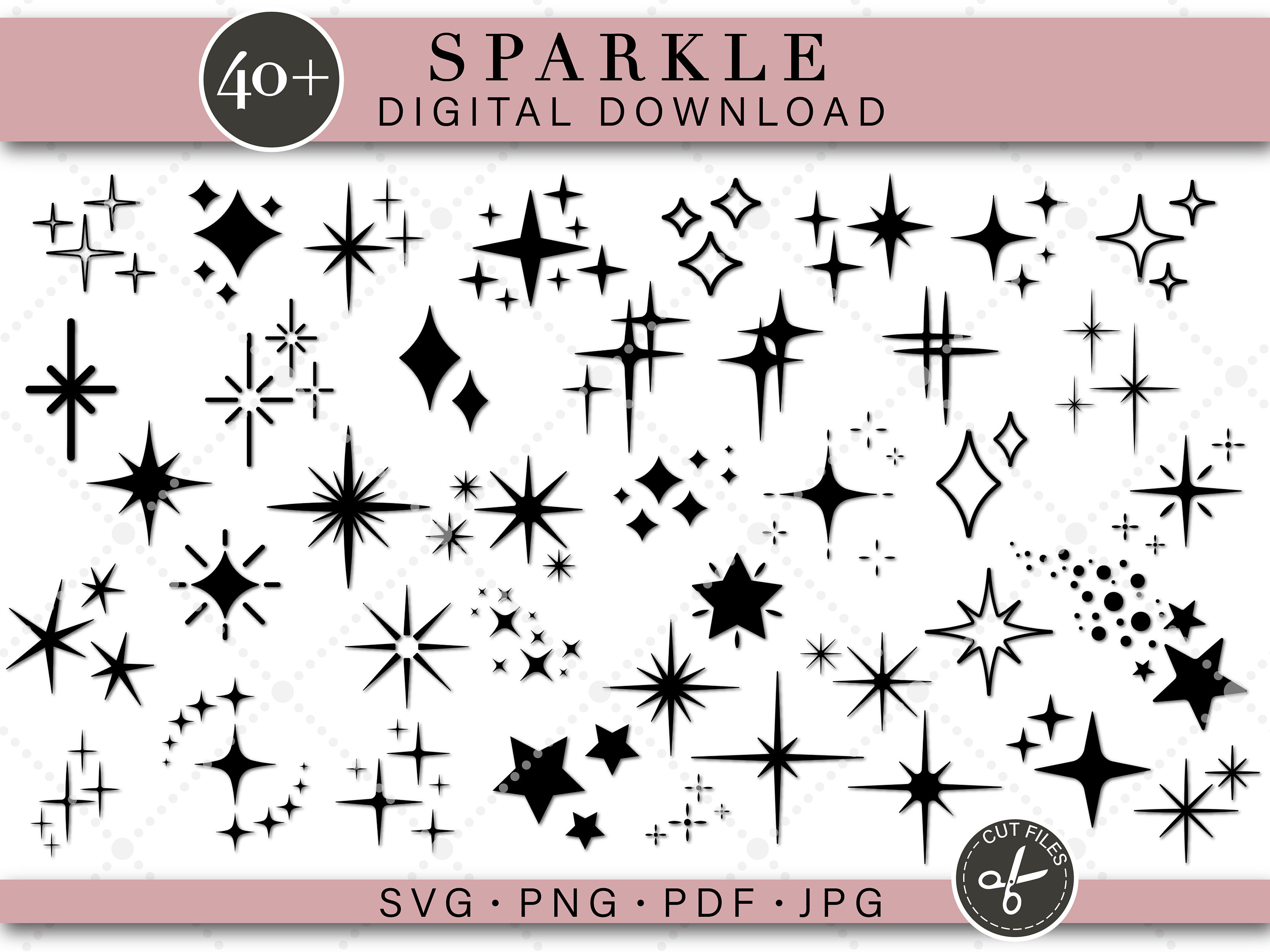 Sparkle SVG Sparkle Bundle SVG Sparkle Cut Files Sparkle Clipart ...