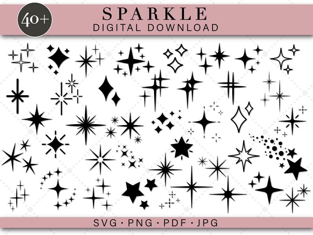 Sparkle SVG Sparkle Bundle SVG Sparkle Cut Files Sparkle - Etsy