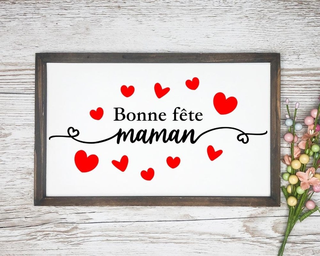 Bonne Fête Maman Fête Des Mères SVG Français Happy Mothers Day French ...