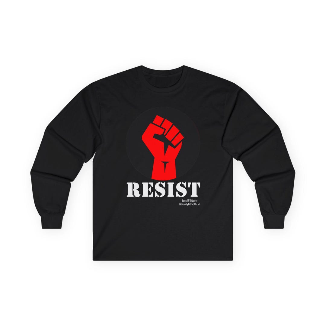 RESIST Raised Fist Long Sleeve Anti Maga Shirt, Resist Fascism Tees ...