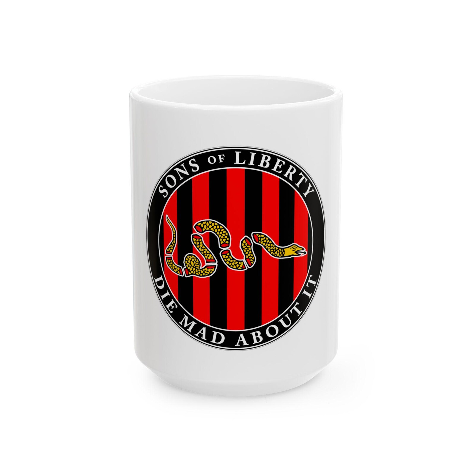 Sons of Liberty Mug, Die Mad About It Political Coffee Mug, Join or Die ...