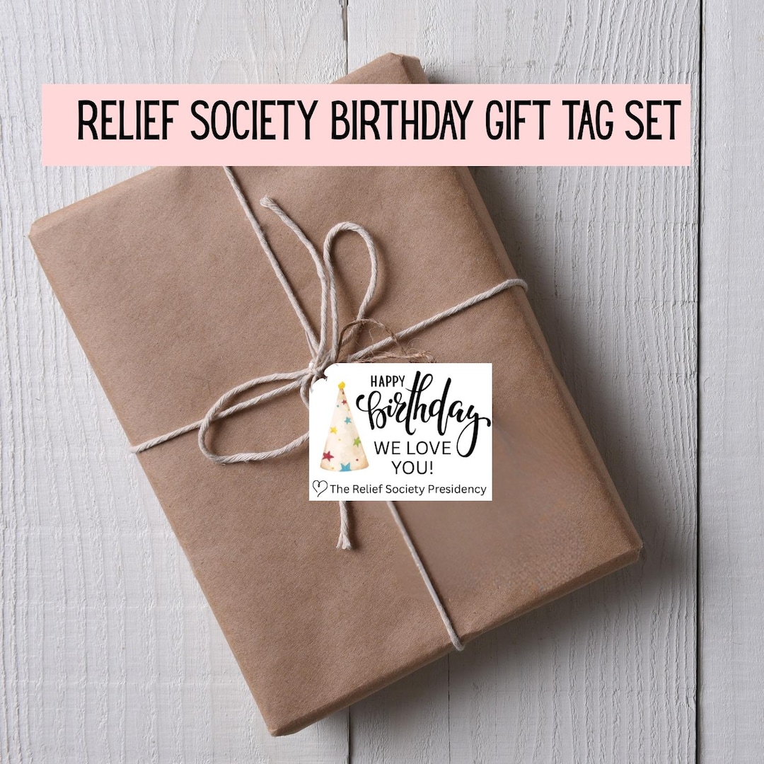 Relief Society Birthday Gift Tags – Printable LDS Ministering Gift ...