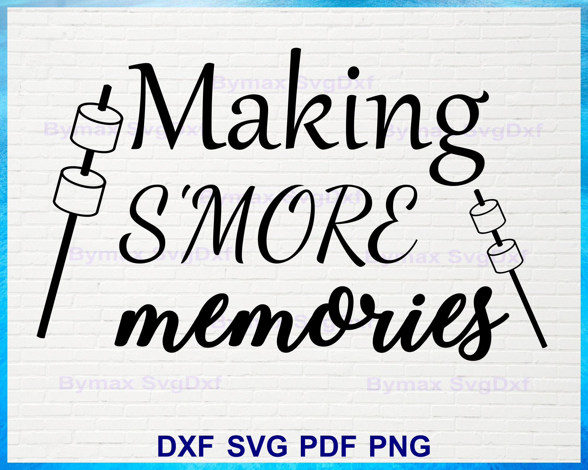 Making Smore Memories Svg Png Camping Svg Memories Png Svg - Etsy
