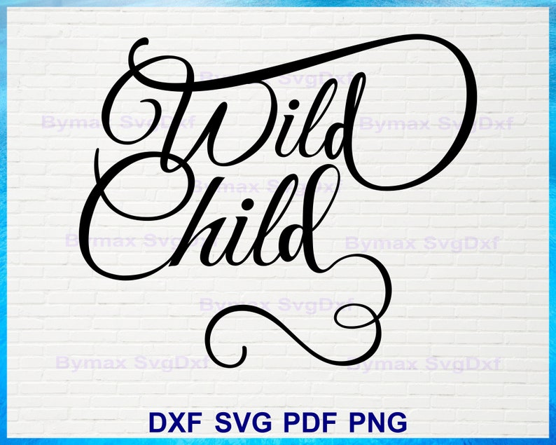 Wild Child Svg, Fancy Wild Child Svg, Svg for Decals, Circuit ...