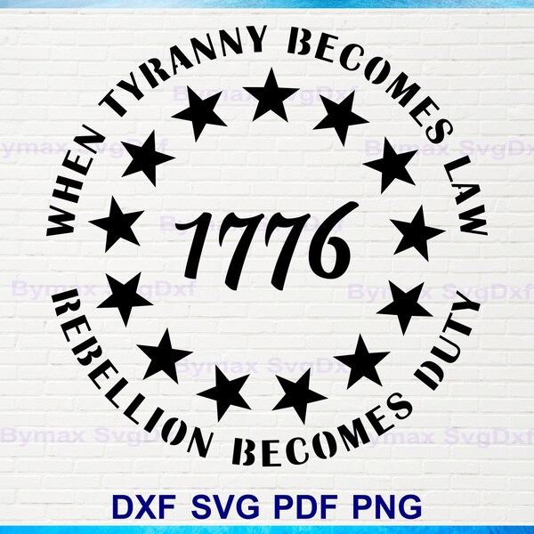 When Tyranny Becomes Law Rebellion Becomes Duty Svg - Etsy