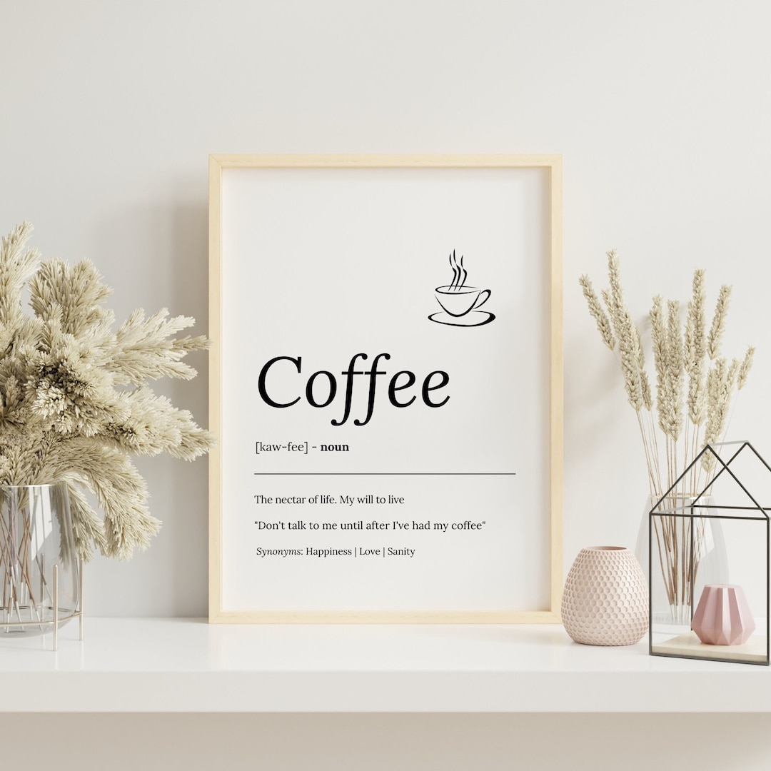 Coffee Definition Digital Print | Coffee Dictionary Art | Funny Kitchen ...