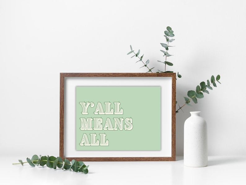 Y'all Means All - Green - Etsy