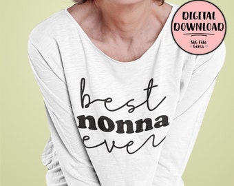 Best Nonna Ever Svg - Etsy