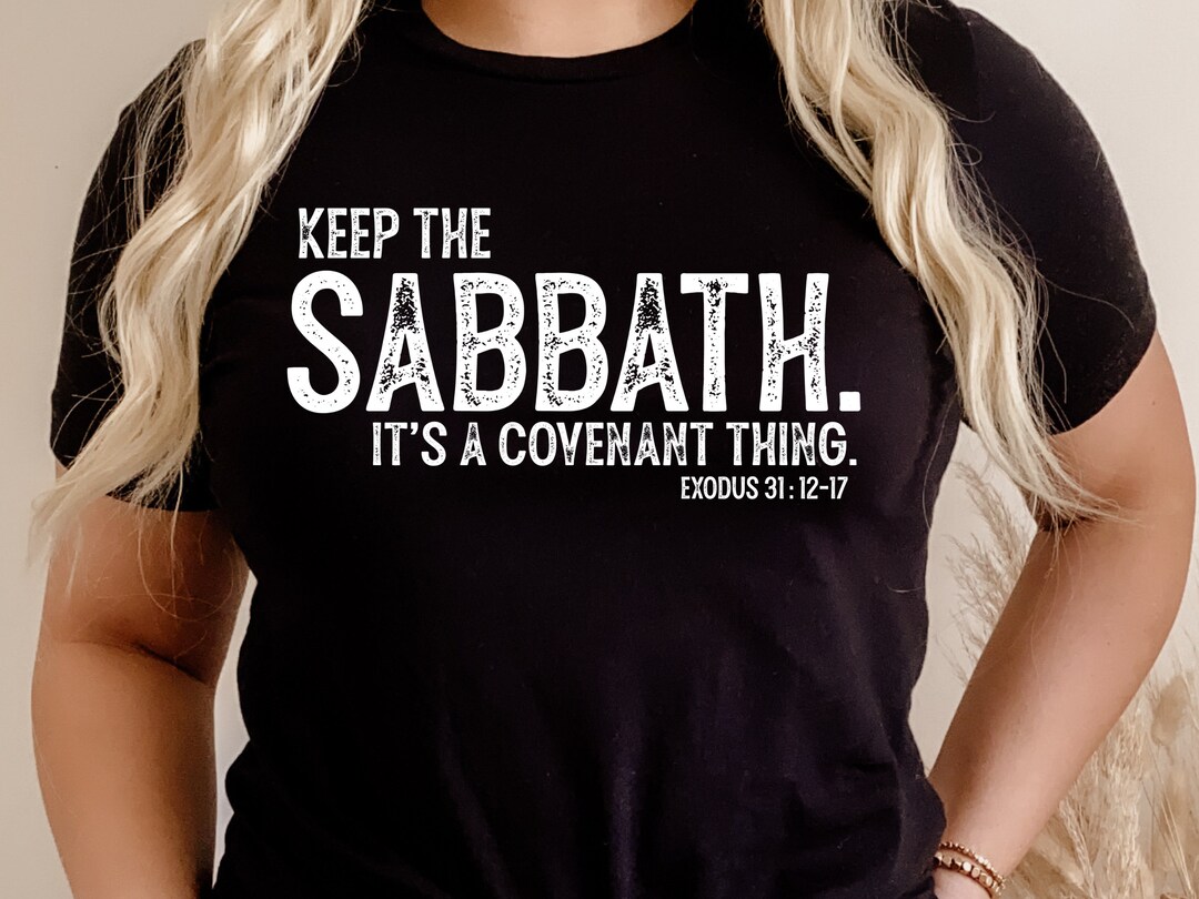 Sabbath Tee | Messianic Shirt | Shabbat Tshirt | Sabbath Keepers ...