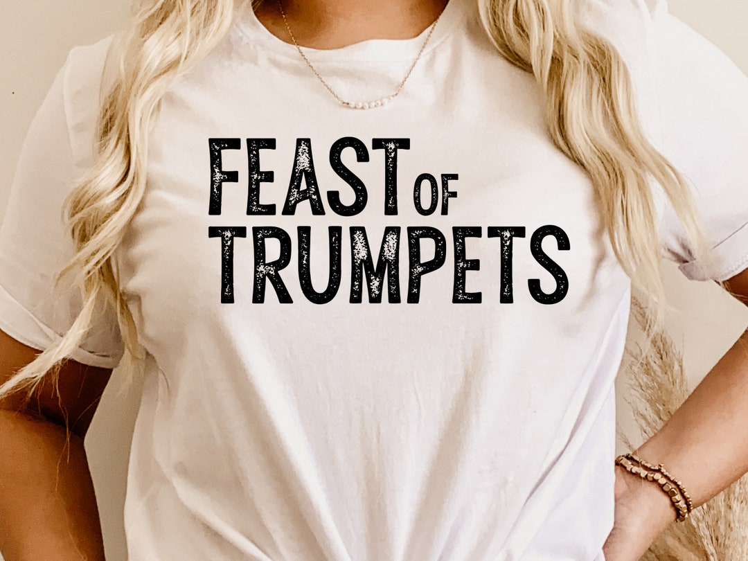 FALL FEASTS T-SHIRT | Feast of Trumpets T-shirt | Yom Teruah | Biblical ...