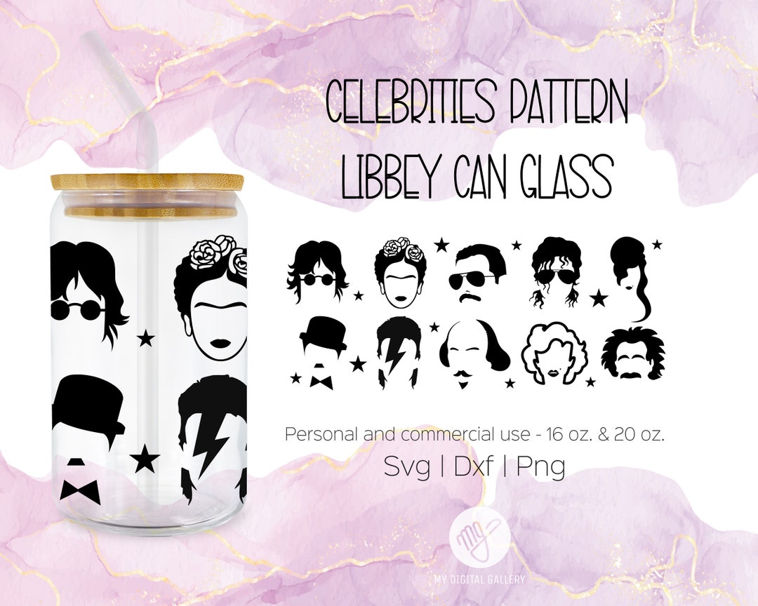 Celebrities SVG 16 & 20 Oz Libbey Can Glass Cut File, Svg, Dxf, Png ...