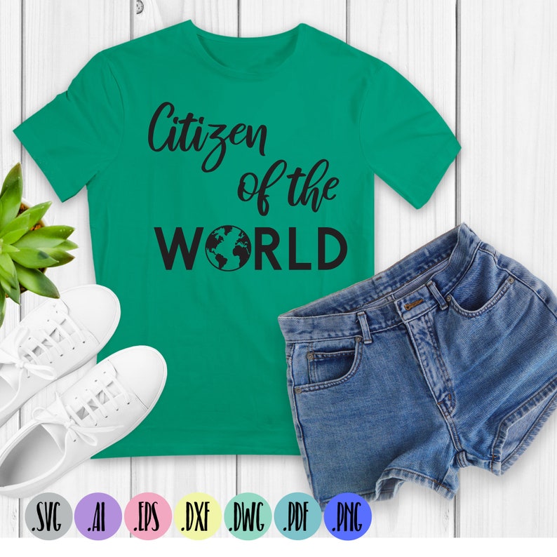 Citizen of the World SVG | Earth Svg, Summer Svg | Cut File | Instant ...