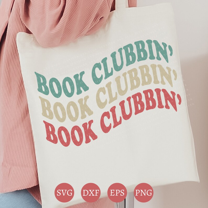 Book Club Svg-book Clubbin Cut Files-digital Image-png-book Svg-book ...
