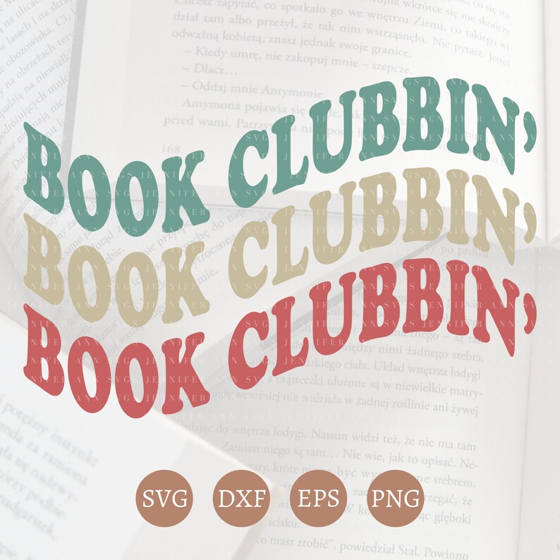 Book Club Svg-book Clubbin Cut Files-digital Image-png-book Svg-book ...