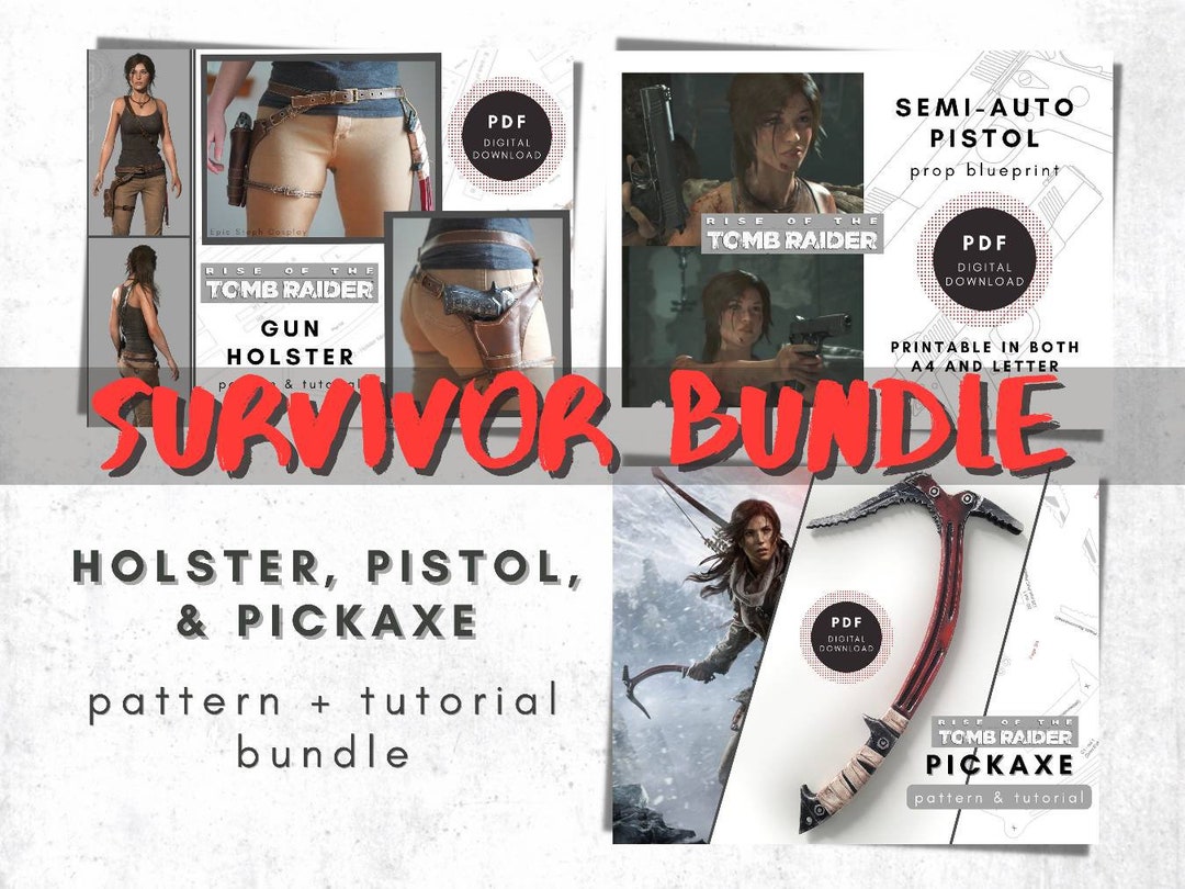 Tomb Raider Holster, Pistol, & Pickaxe Pattern + Tutorial BUNDLE for Lara Croft Cosplay ...