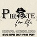 Pirate for Life SVG, Vintage Pirates of PNG, Caribbean Svg, Pirate ...