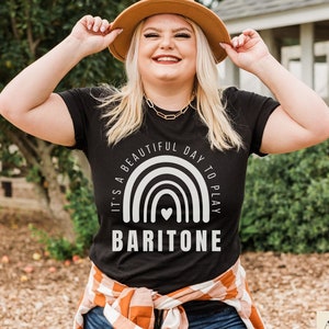Baritone Shirt, It's a Beautiful Day to Play Baritone, Baritone T-shirt ...