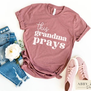 This Grandma Prays Christian Grandma Shirt, Blessed Grandma, Religious ...