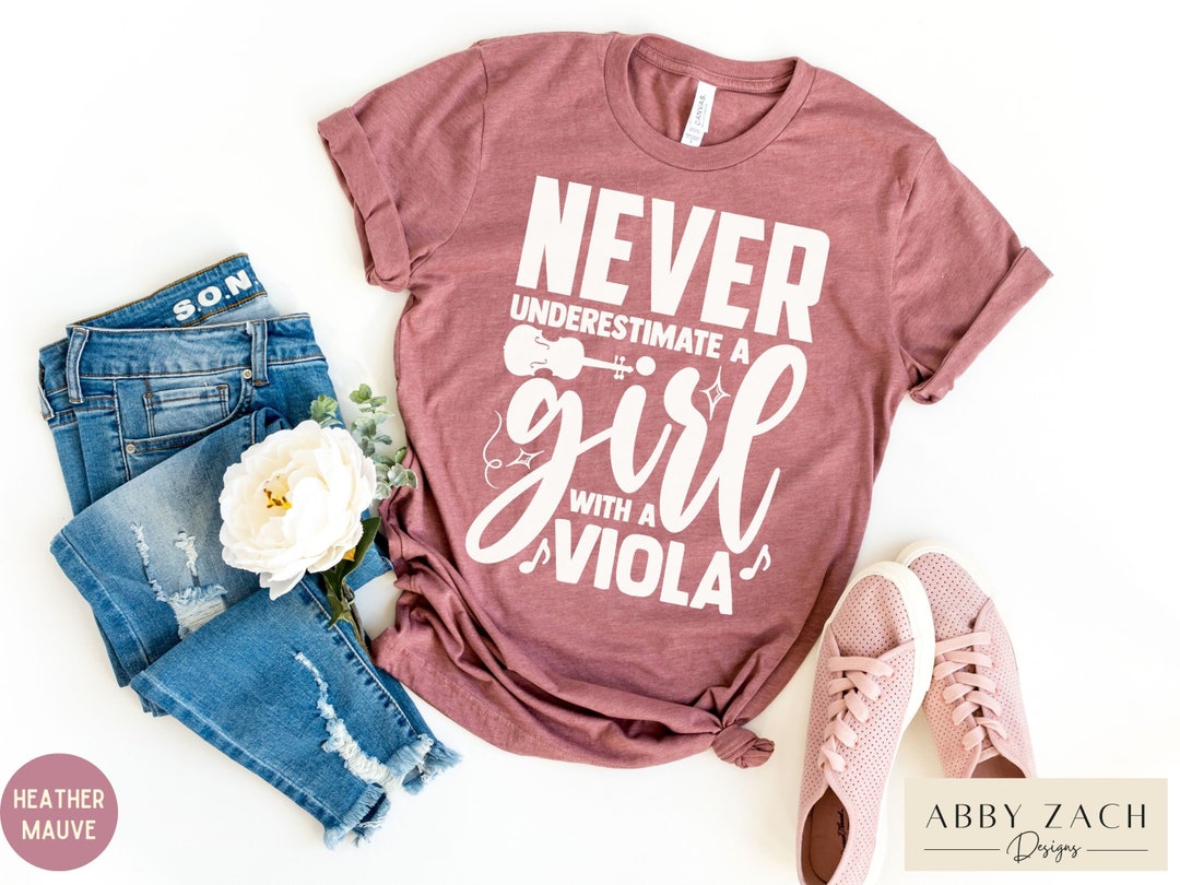Viola Shirt, Viola T-shirt, Viola Gifts, Never Underestimate a Girl ...