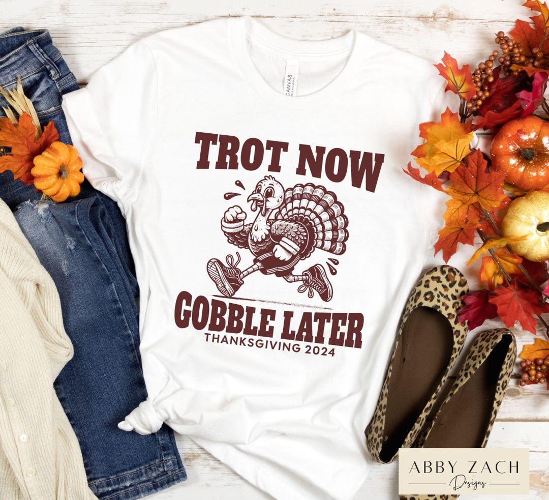 Funny Turkey Trot Thanksgiving Race Shirt, Turkey Trot Shirts ...