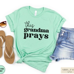 This Grandma Prays Christian Grandma Shirt, Blessed Grandma, Religious ...