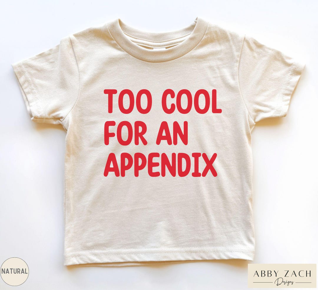 Appendicitis Shirt, Appendix Shirt, Appendectomy Get Well Gift, Funny ...