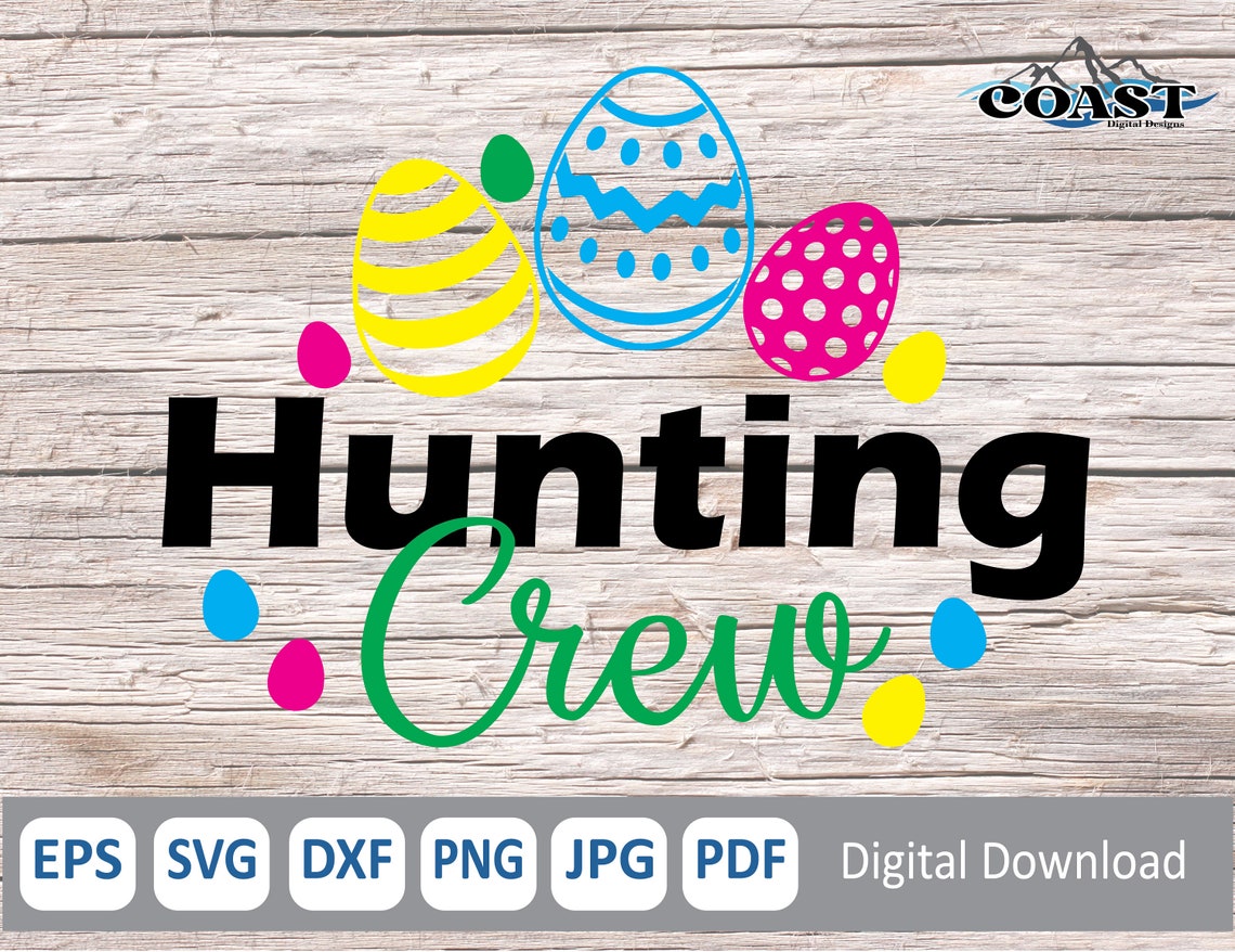 Hunting Crew SVG Cutting Files Easter Svg Easter Egg Hunt | Etsy Canada