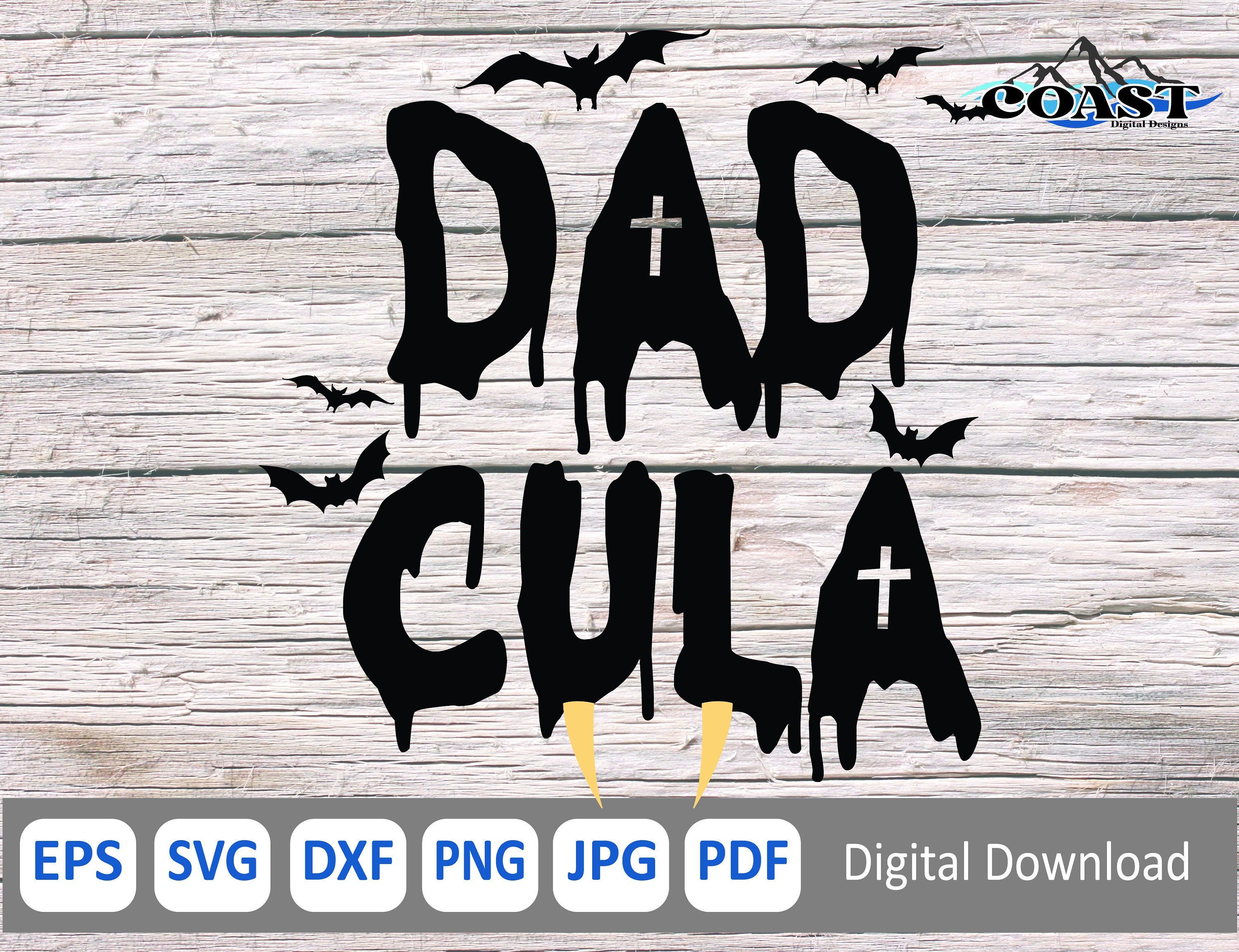 Dadcula SVG PNG PDF, Halloween Dad, Spooky Dad Svg, Deady Svg ...