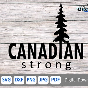 Canadian Strong SVG PNG PDF, Cute Eh! Svg, True North Svg, Canada Day ...