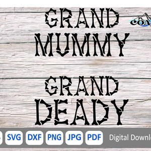 Grand Mummy SVG, Grand Deady SVG, Grand Momster Svg, Grand Dadcula Svg ...