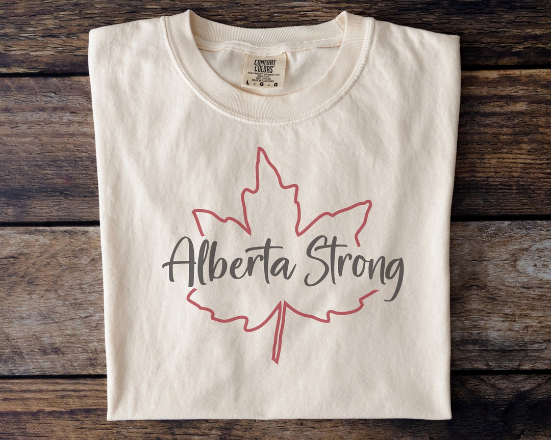 Alberta Strong SVG PNG PDF, Alberta Svg, Alberta Shirt, Canada Day Svg ...