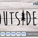 Outsider SVG, Outdoors SVG, Adventure SVG, Camping Svg, Hiking Svg ...