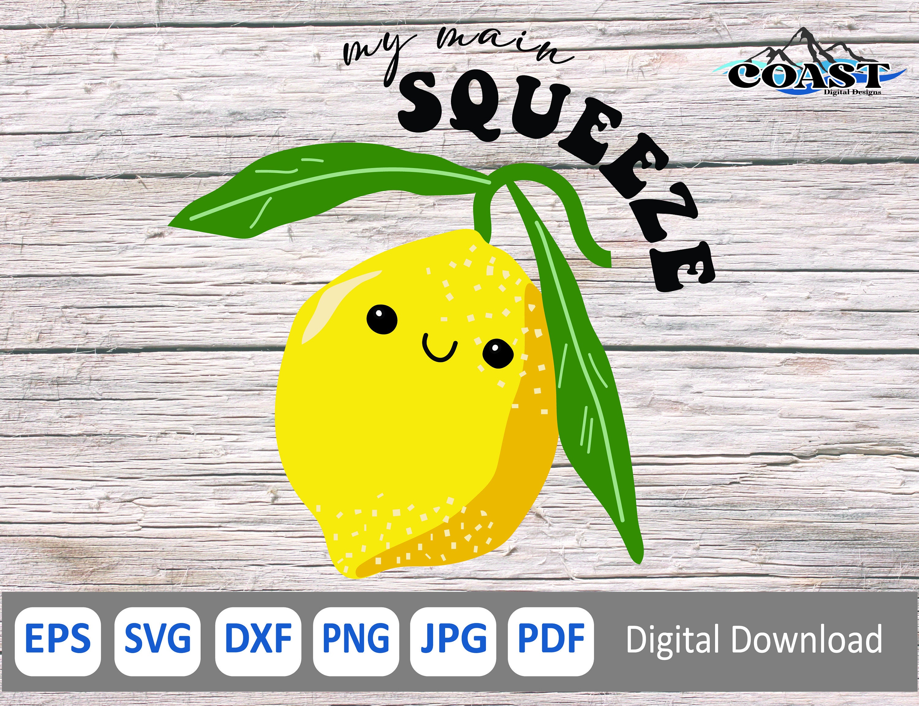 My Main Squeeze SVG PNG PDF, Lemon Svg, Main Squeeze Svg, Lemonade Svg ...